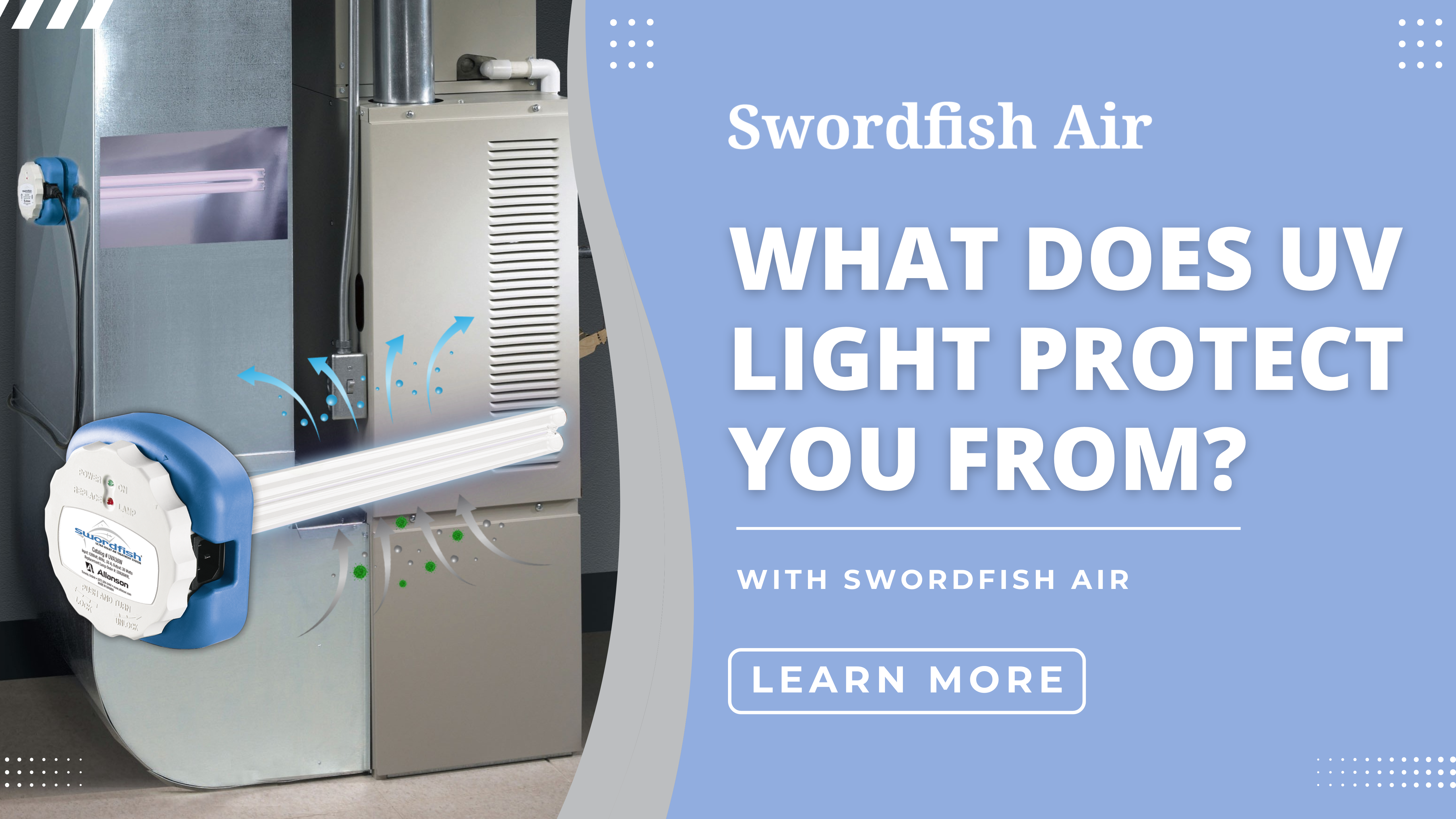 What Does UV Light Protect You From? – Swordfish Air